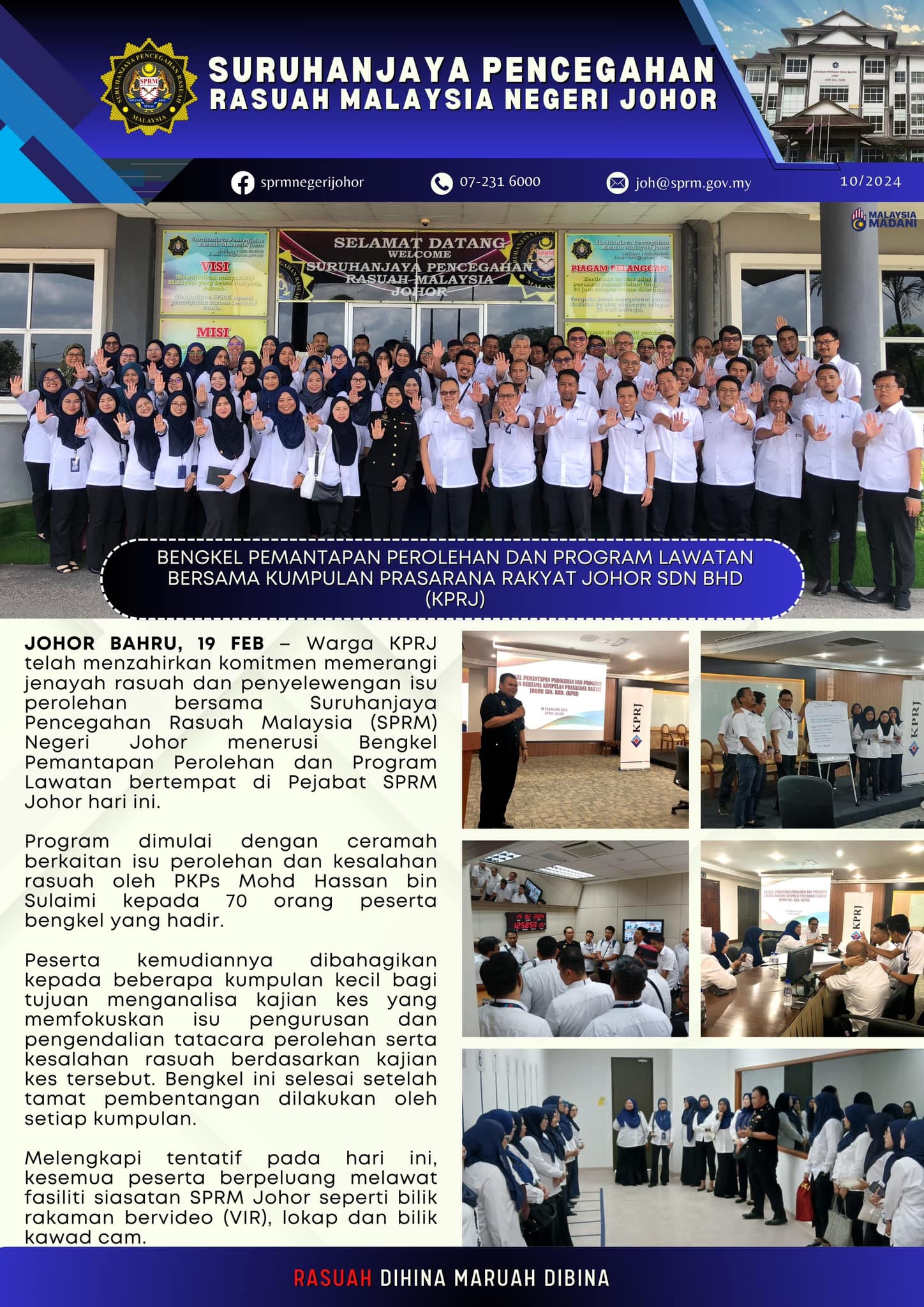 BENGKEL PEMANTAPAN PEROLEHAN DAN PROGRAM LAWATAN KPRJ KE SPRM Johor – KPRJ